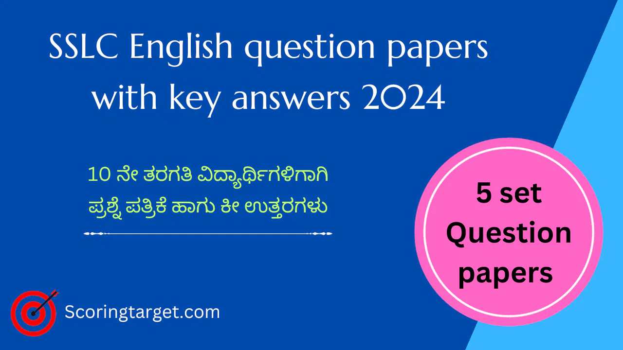 SSLC English question papers with key answers 2024 - ScoringTarget